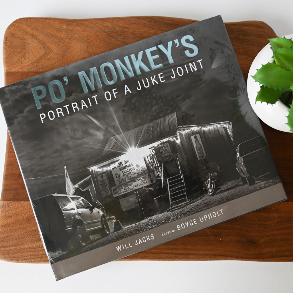 Po' Monkey's: Portait of a Juke Joint Book | Mississippi Made Gifts